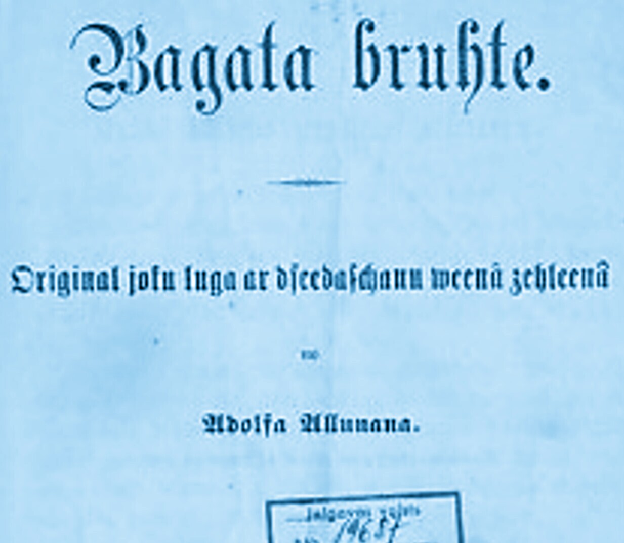 Bagāta brūte - Ādolfa Alunāna memoriālais muzejs